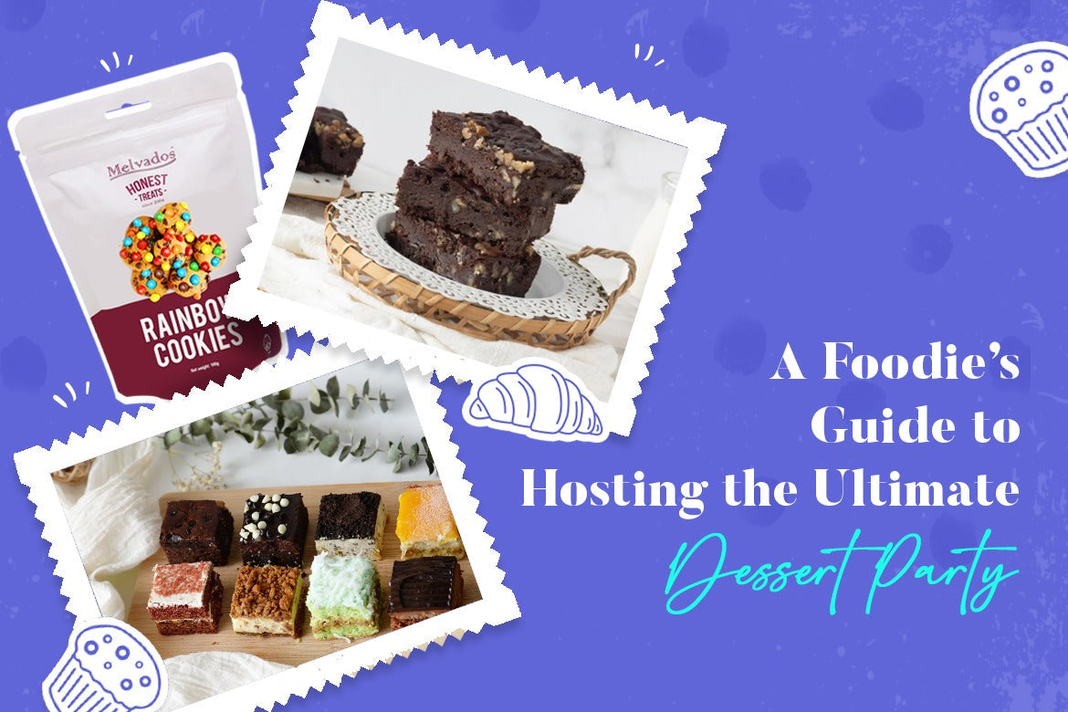 How to Host the Ultimate Dessert Party | Melvados Singapore