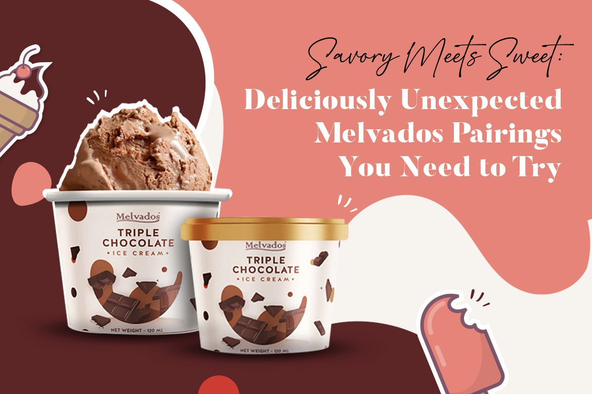 Savory and Sweet Pairings with Melvados | Dessert Meets Delight